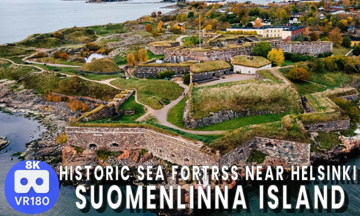 Suomenlinna Island – A Historic Sea Fortress Near Helsinki | VR180 ...