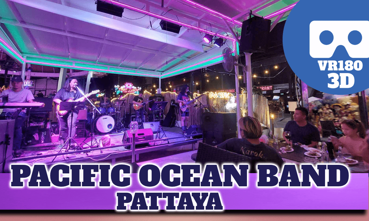 Pacific Ocean Band - Pattaya | DeoVR