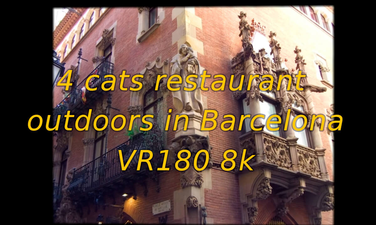 4 cats restaurant outdoors in Barcelona | DeoVR