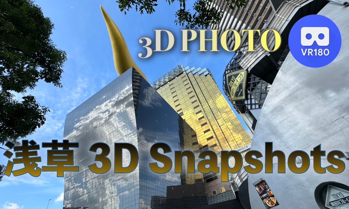ASAKUSA 3D Snapshots - Sinchiros3DPhotos - VR Video | DeoVR