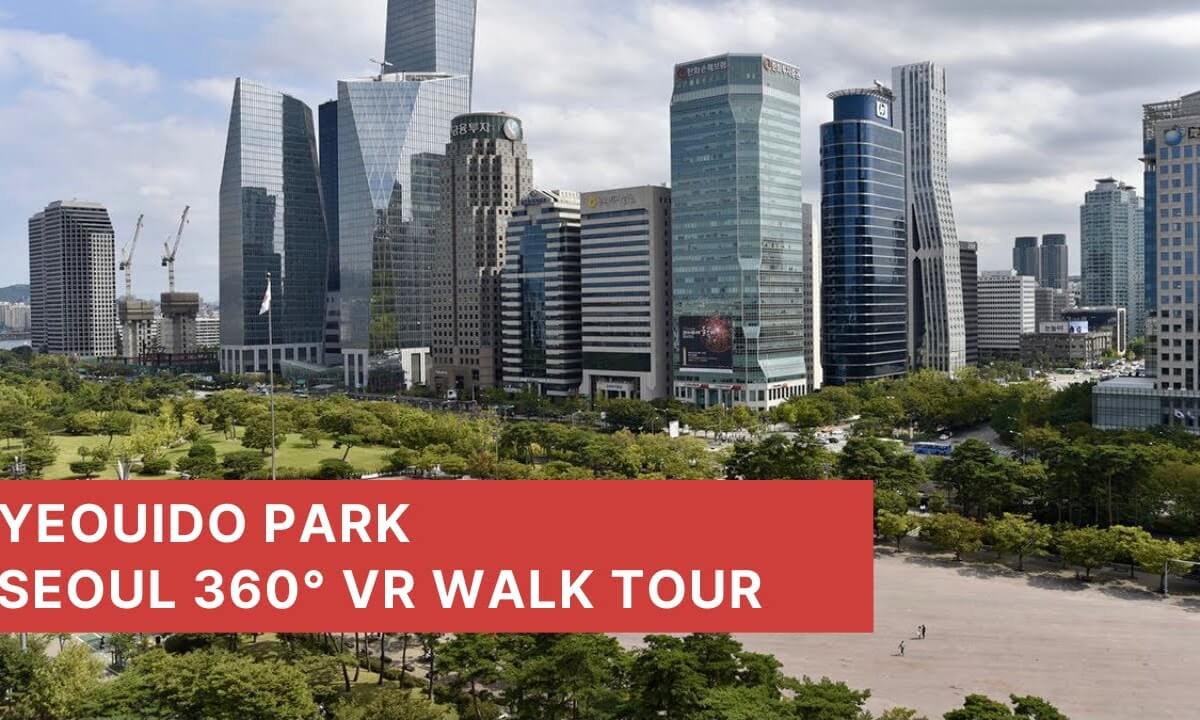 Seoul 360 walk tour : Yeoido Park | DeoVR