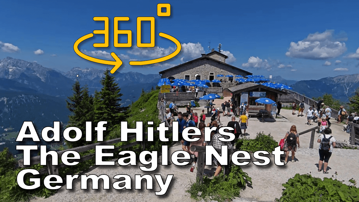 Adolf Hitlers The Eagle Nest Germany | DeoVR