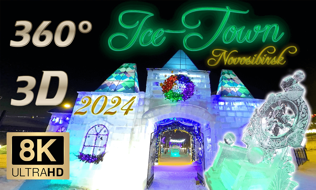 Ice-Town Novosibirsk 2024 - RussiaVR360 - VR Video | DeoVR