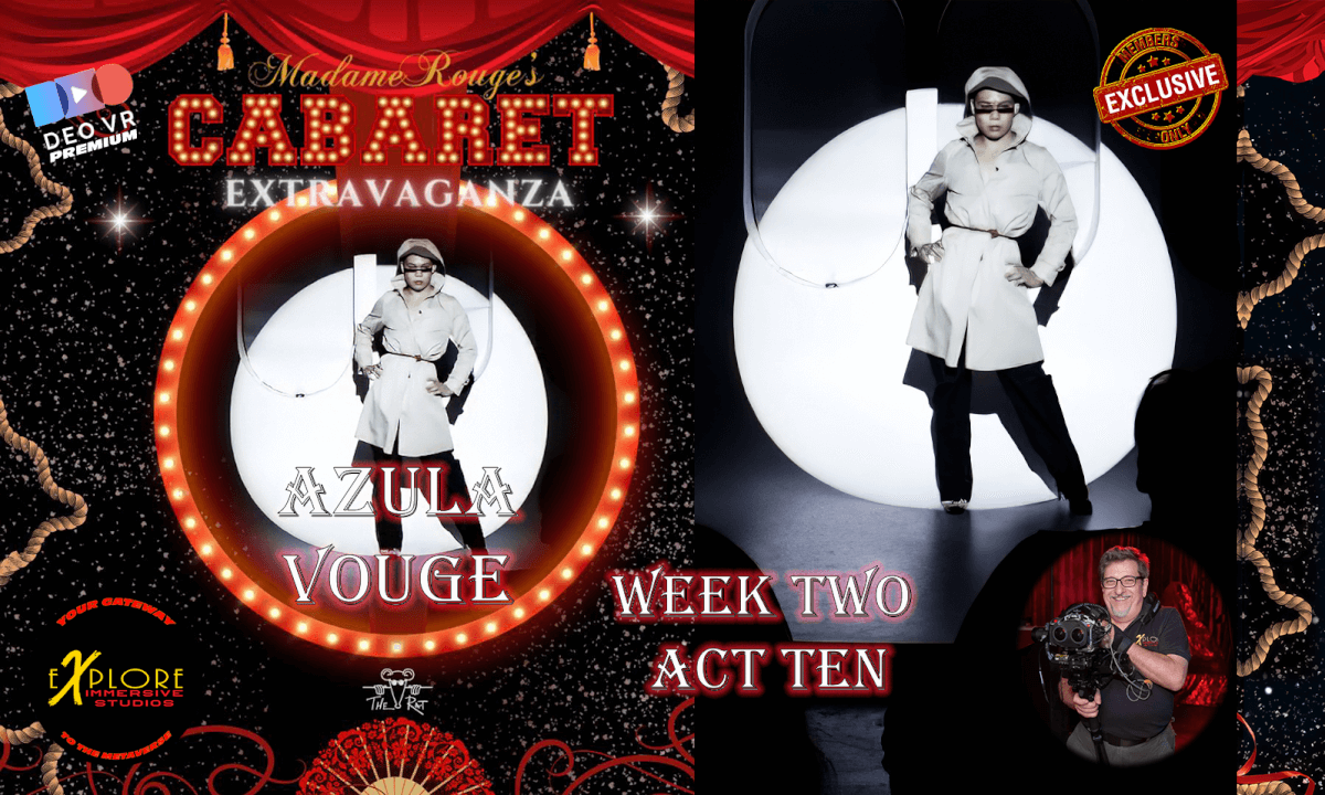 Week Two- Part Two- Act Ten- Azula - Vouge - Madame Rouge Cabaret Extravaganza