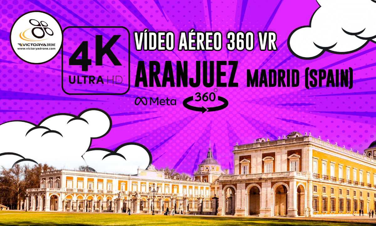 Vista aérea 360 VR de Aranjuez (Madrid). | DeoVR