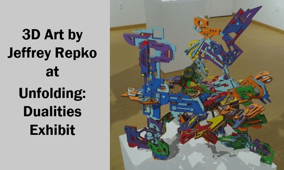Art by Jeffrey Repko in 3D at Unfolding: Dualities Exhibit 3D VR