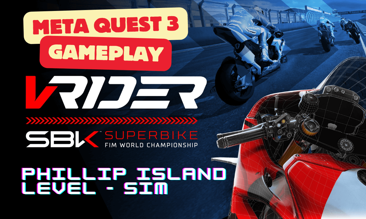 VRider SBK (2D Capture) Phillip Island Race - Top (Sim) Level Setting ...