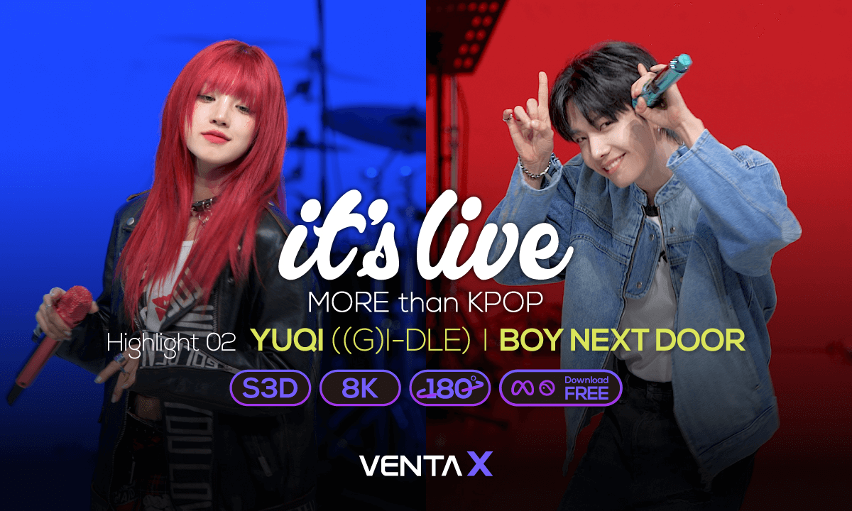 [8K S3D] VENTA X -’it’s Live’ YUQI((G)-IDLE) & BOYNEXTDOOR Highlight