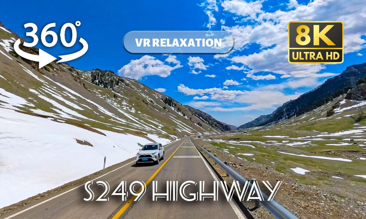 Driving Through the Most Beautiful Road in Tianshan: S249 Highway | 8K 360