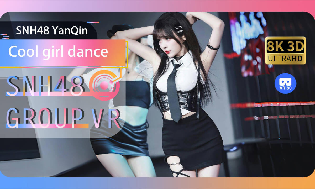 【VR8k 180】SNH48｜ This cute girl is too contrasting on stage