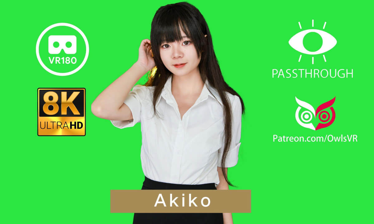 Akiko - 8K - Passthrough | DeoVR
