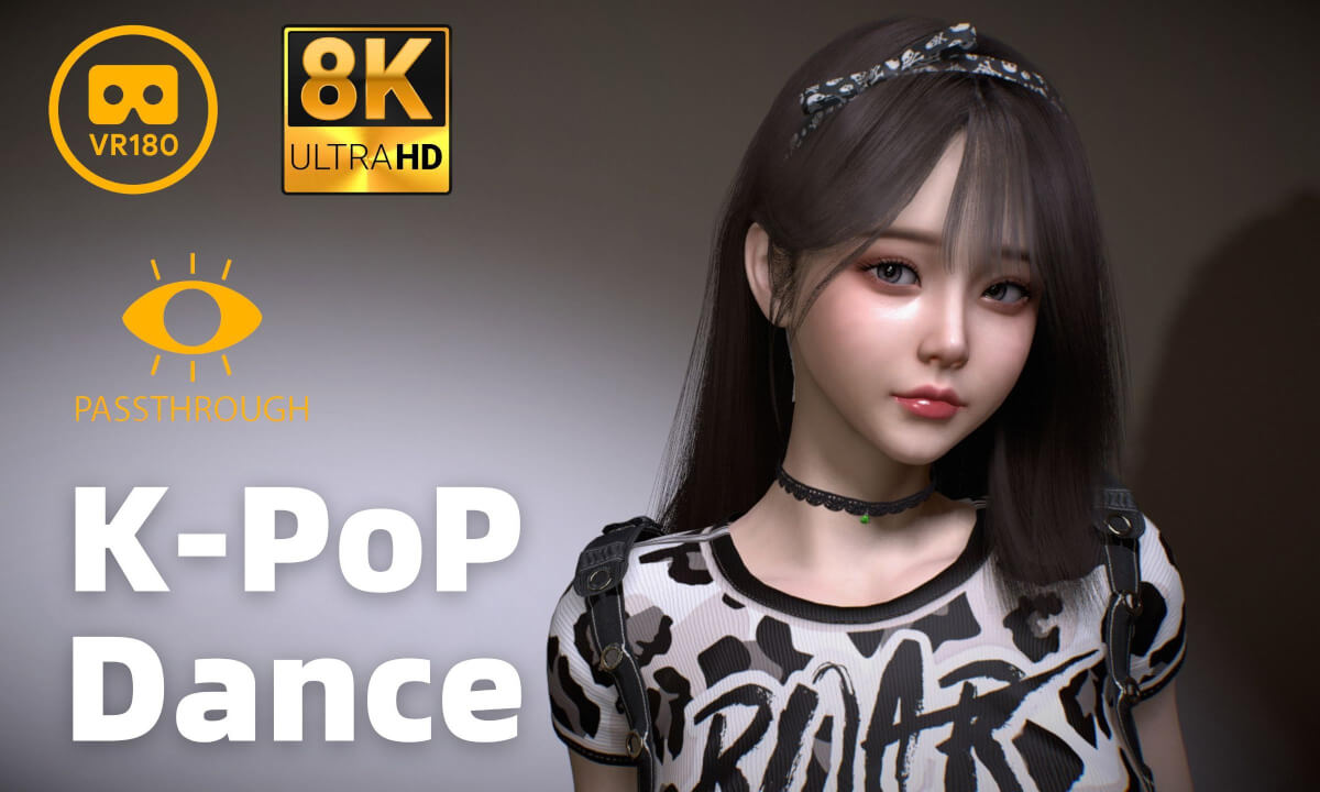 Lovely Lady K-Pop Dances - 8K 3D 180° VAM MMD Passthrough
