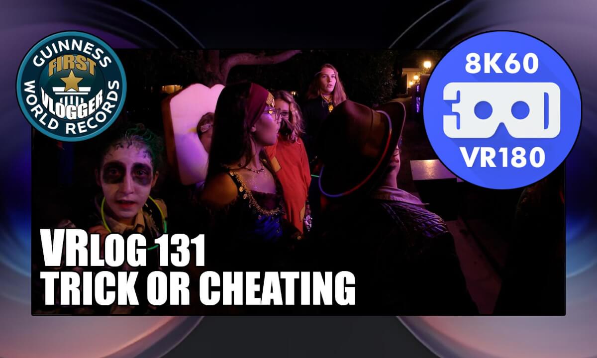 Trick or Cheating (VRLOG 131) | DeoVR