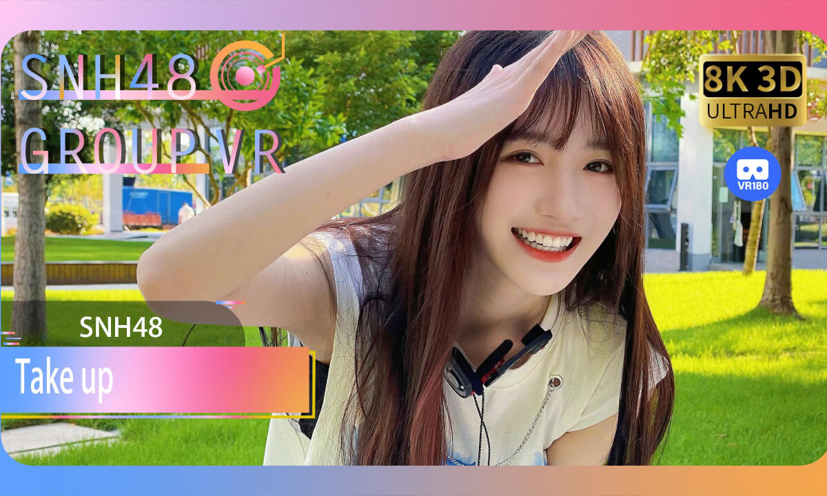 【VR8k 180】SNH48｜Take up - ChinaJoy2024 - VR Video | DeoVR