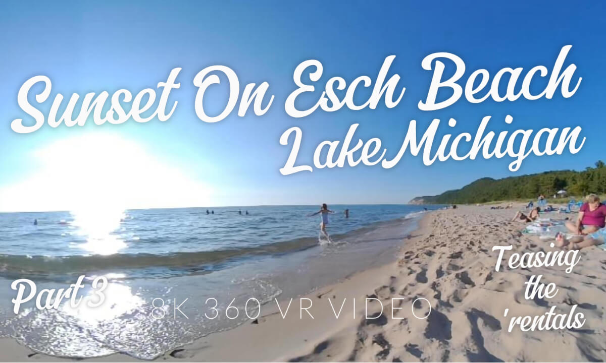 Sunset on Esch Beach Lake Michigan, Sleeping Bear Dunes, Pt 3: Teasing ...