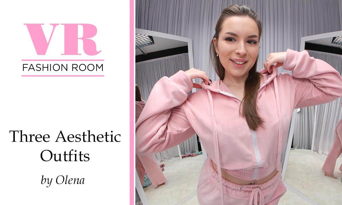 VR Fashion Room. Three Aesthetic Looks by Olena | DeoVR