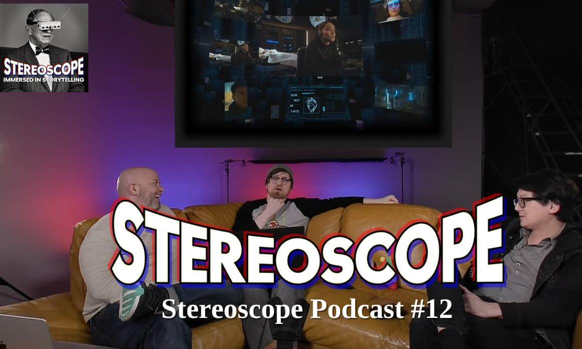 Stereoscope Podcast #12: The Human Within Review - PLUS: Deckard, PSVR2 ...
