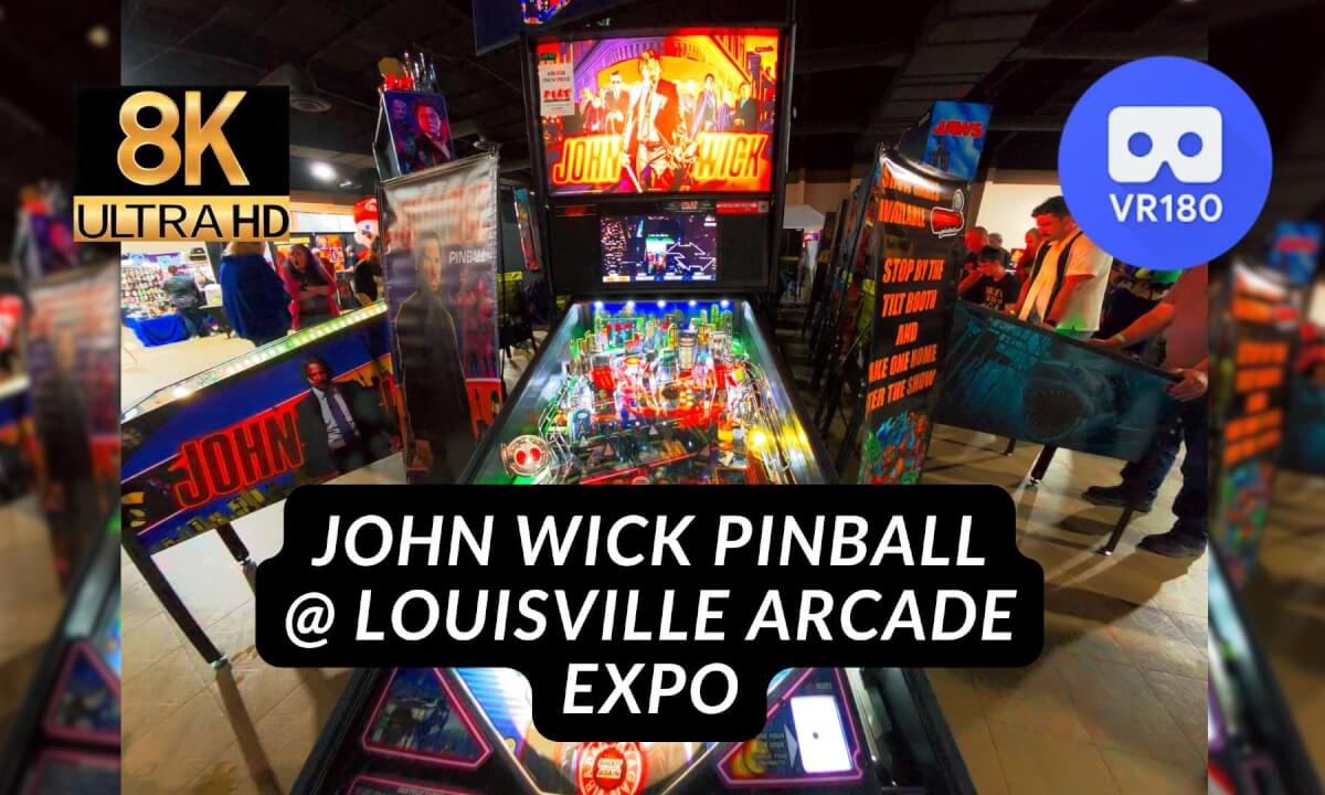 8K VR180: John Wick Pinball Fury! High-Speed Action at Louisville ...