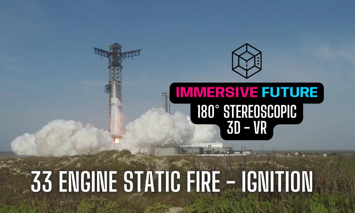 Feel the Power: Rocket Ignition in 3D 180° VR – SpaceX Booster 14 ...