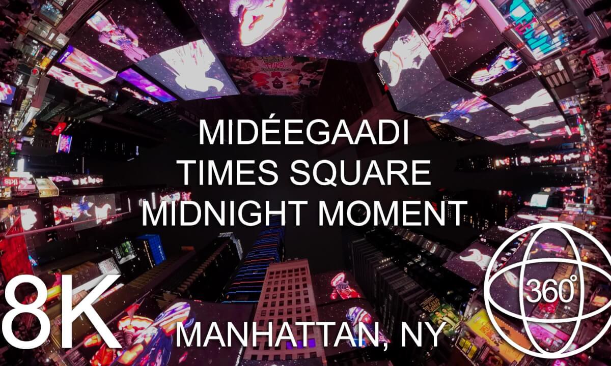 Times Square Arts - Midnight Moments - Midéegaadi 360 8K