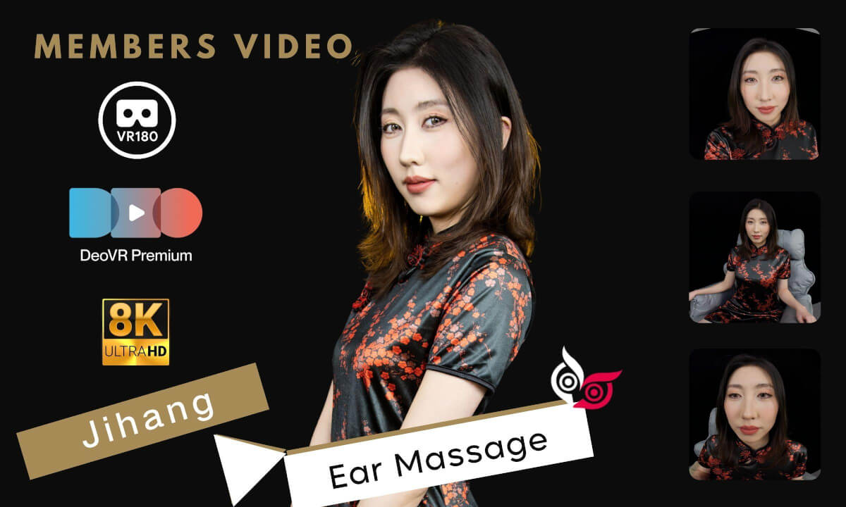 Jihang Part2 Ear Massage - Owls VR - VR Video | DeoVR