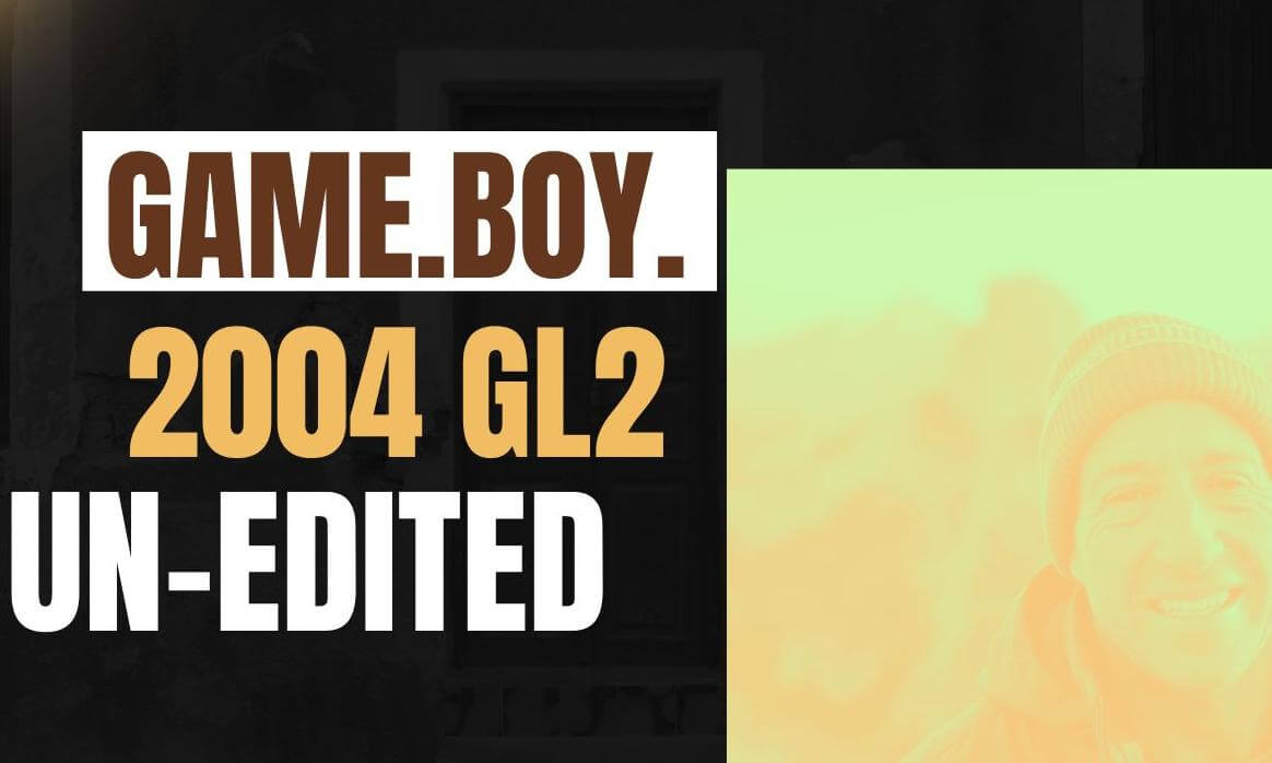 Game. Boy. 1st cut Un edited Historical 1st 24 hour shootout ...