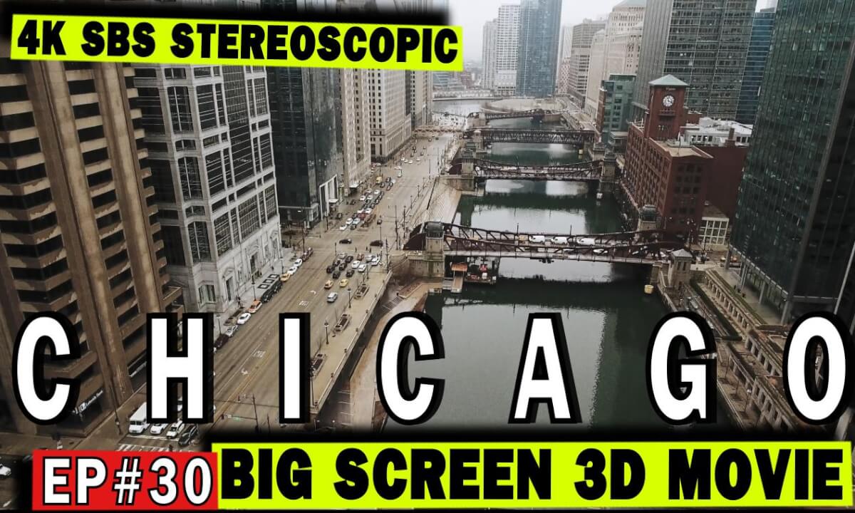 3D Big Screen Ep #31: The Spirit of Chicago SBS 3D | DeoVR