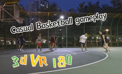 Basketball casual gameplay in Singapore Punggol court | 3D VR 180 ...