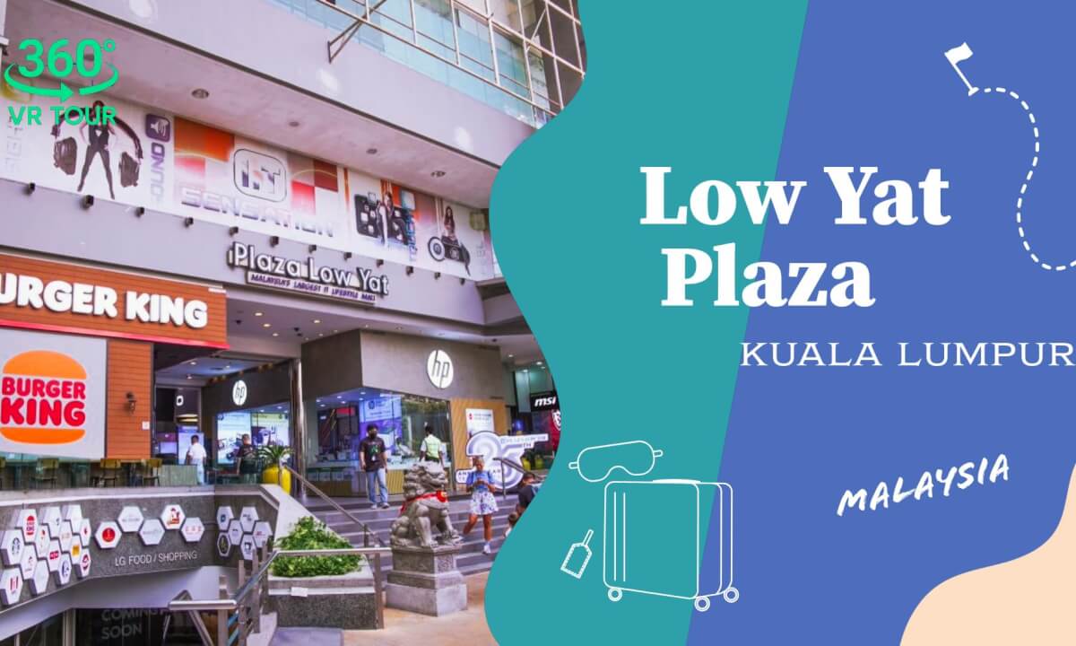 360 VR tour Low Yat Plaza Kuala Lumpur | DeoVR