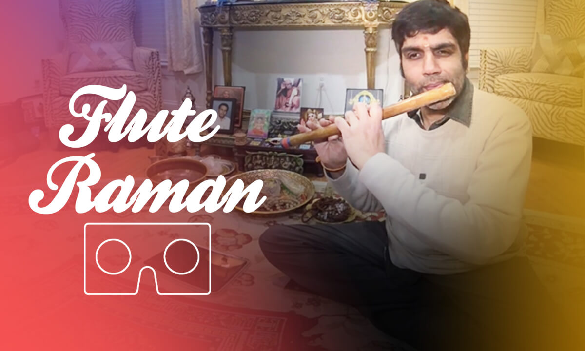 Flute Raman - Carnatic Flute Impromptu | DeoVR