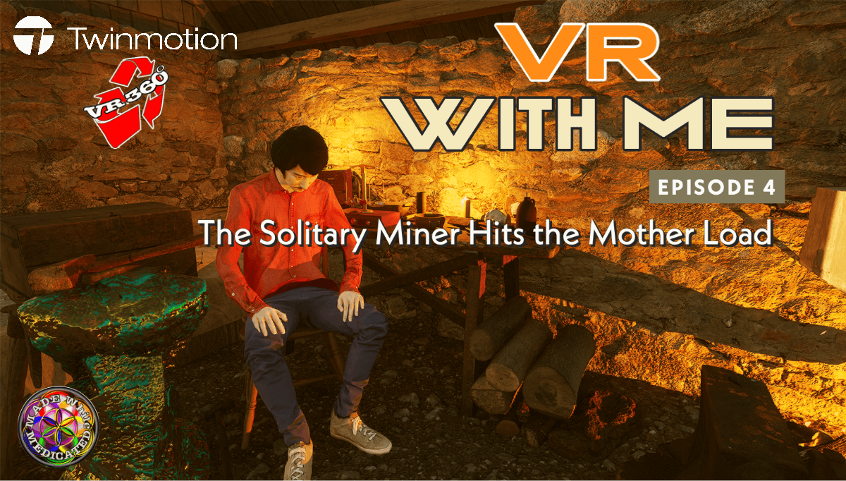 The Solitary Miner Hits the Mother Load | 360 VR | VR with ME