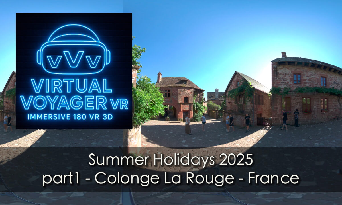 Summer Holidays 2025 part 1 - Colonge La Rouge - France