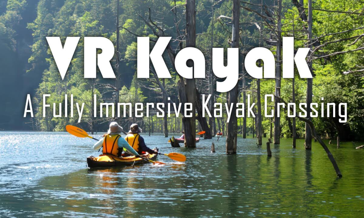 VR Kayak Adventure:A Fully Immersive Kayak Crossing | VR皮划艇探险：全景沉浸式划行之旅