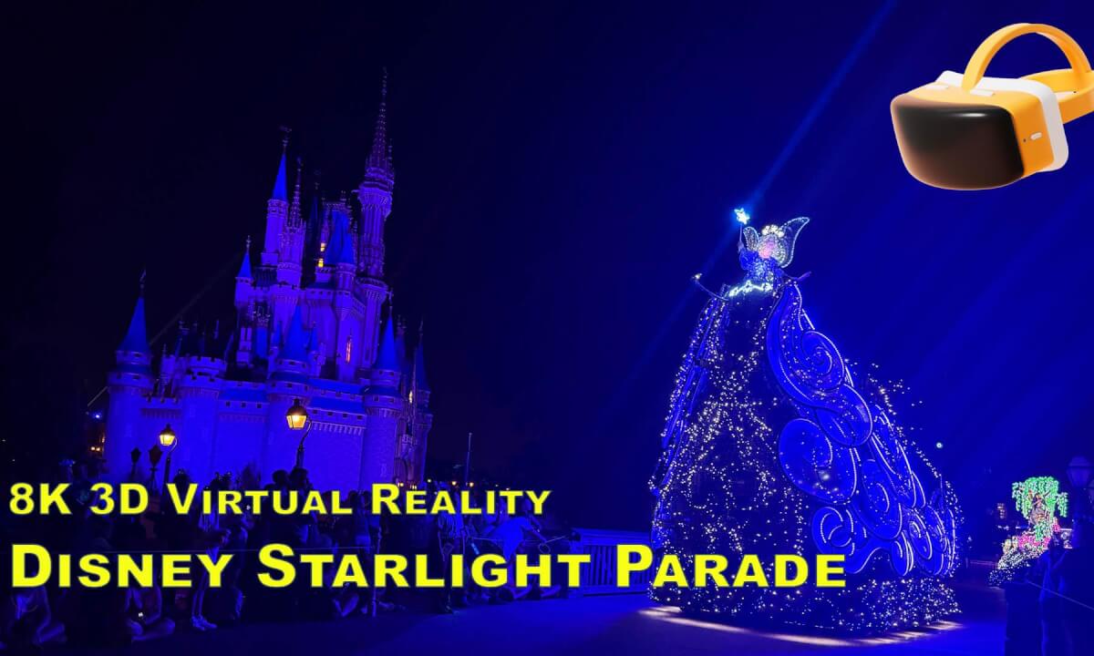 Disney In VR : Starlight Nighttime Parade | DeoVR