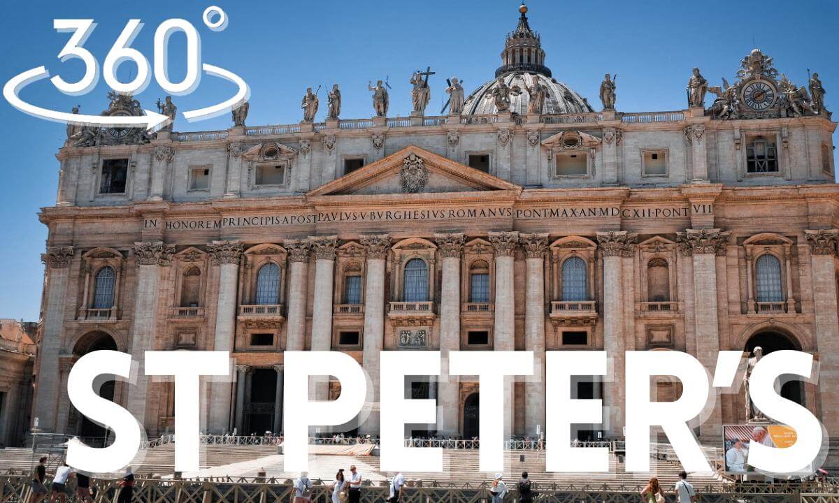 St Peter’s Basilica 360° | Vatican VR Tour | DeoVR