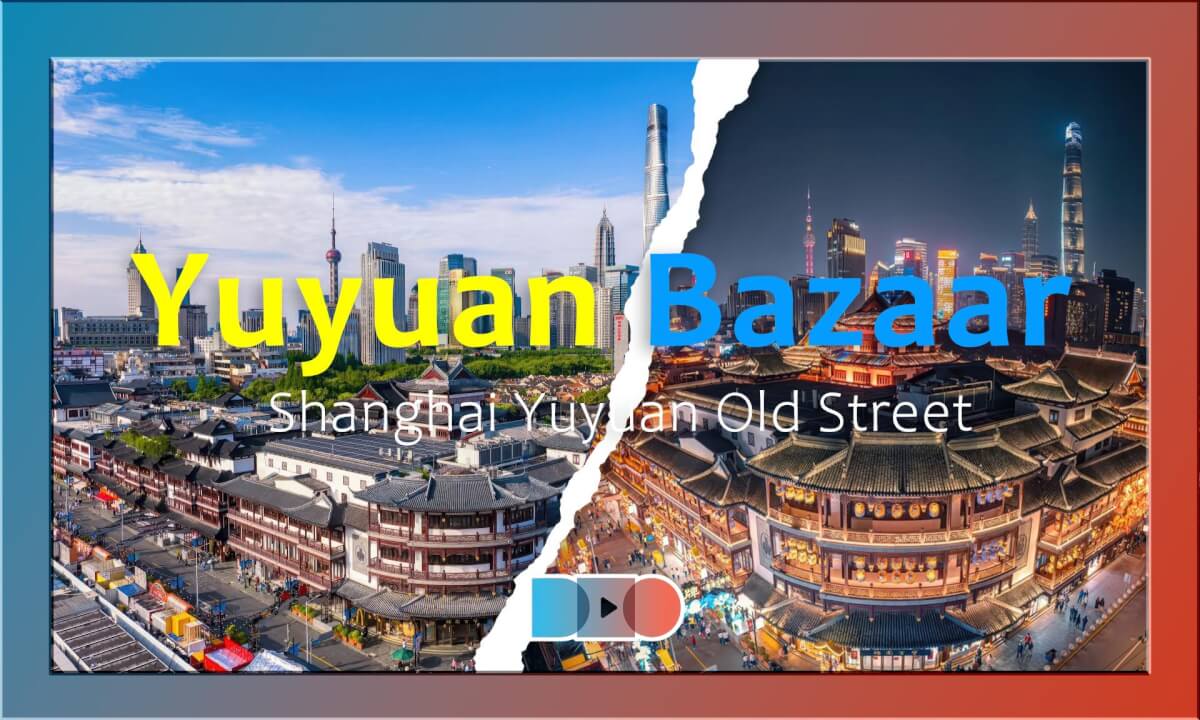 Shanghai Yuyuan Old Street: Walk through centuries of prosperity and ...