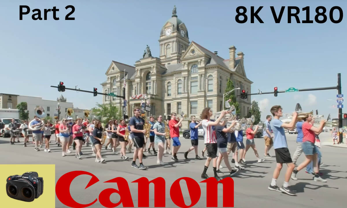 4th of July Parade Part 2 Findlay Ohio 2023 Canon 8K60 VR180