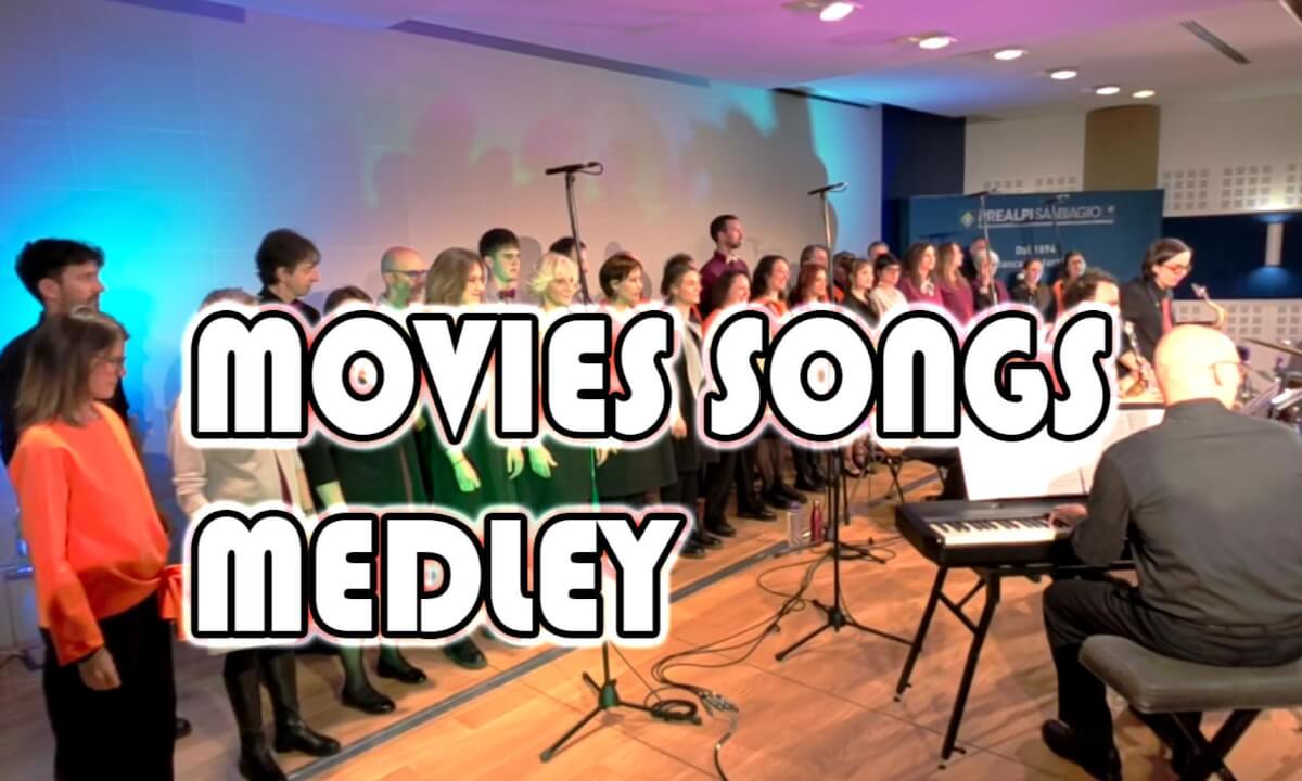 Movie Songs Medley - PopCorn Medley - Gli Sconcertati Choir